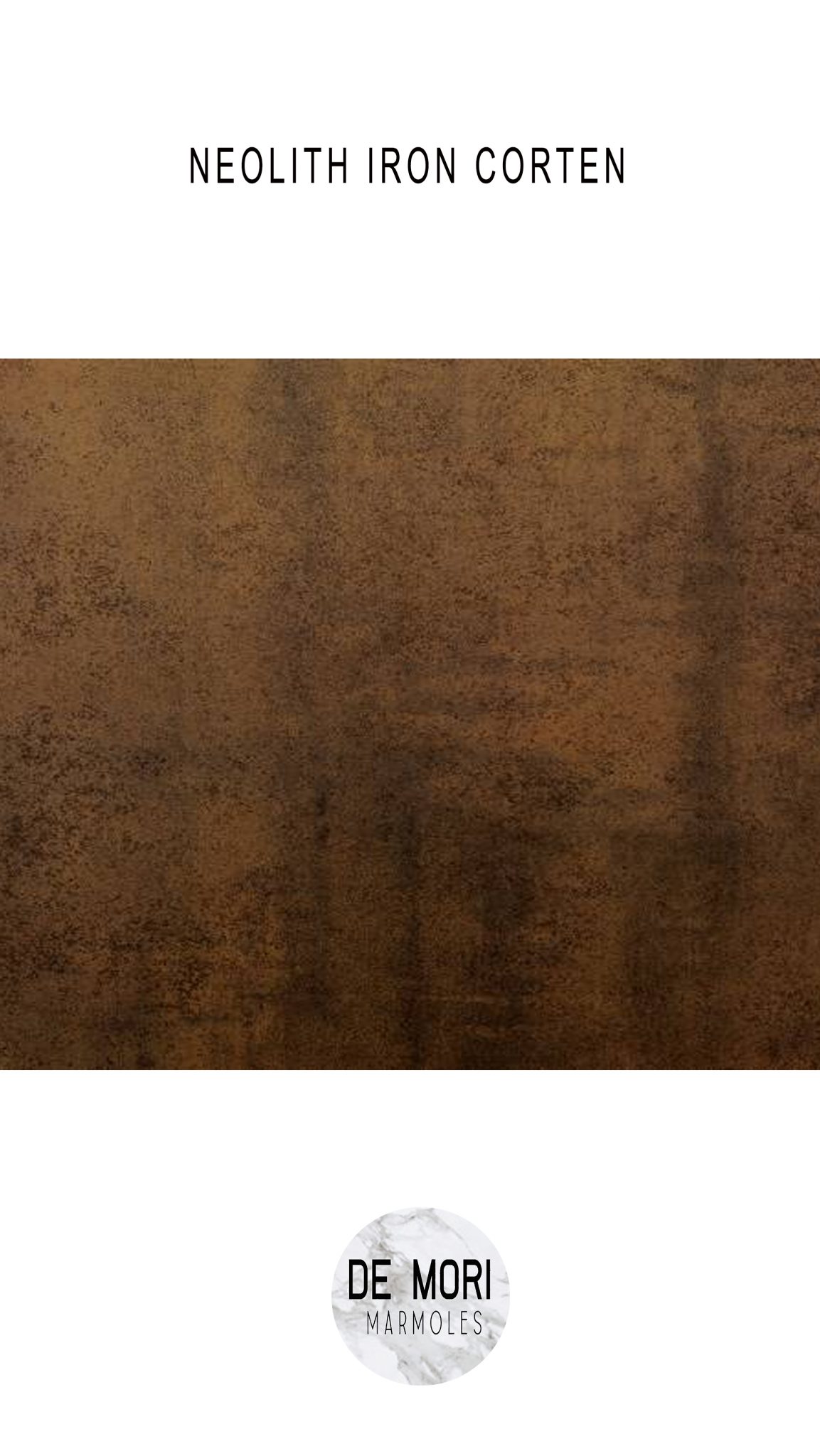 NEOLITH IRON CORTEN - De Mori Mármoles, fábrica de mesas, mesadas de ...